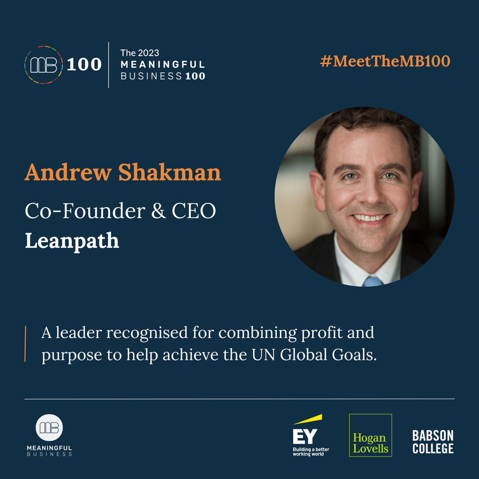 Leanpath CEO Andrew Shakman named one of the 2023 Meaningful Business 100